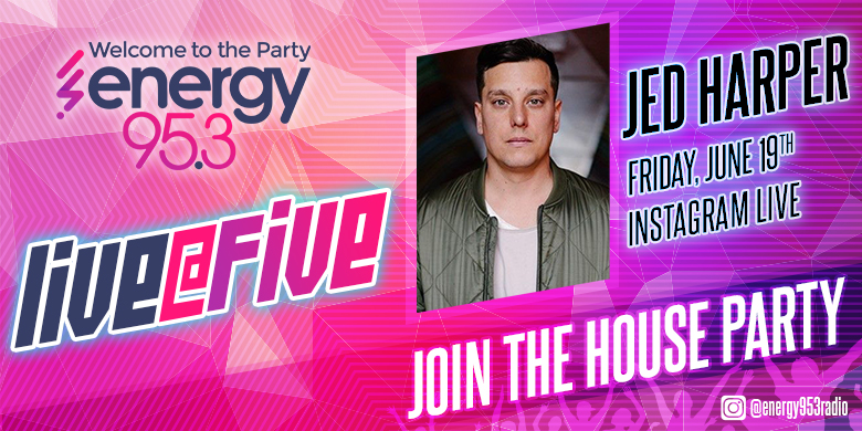 Energy 95.3 Radio | Live @ Five with DJ Jed Harper