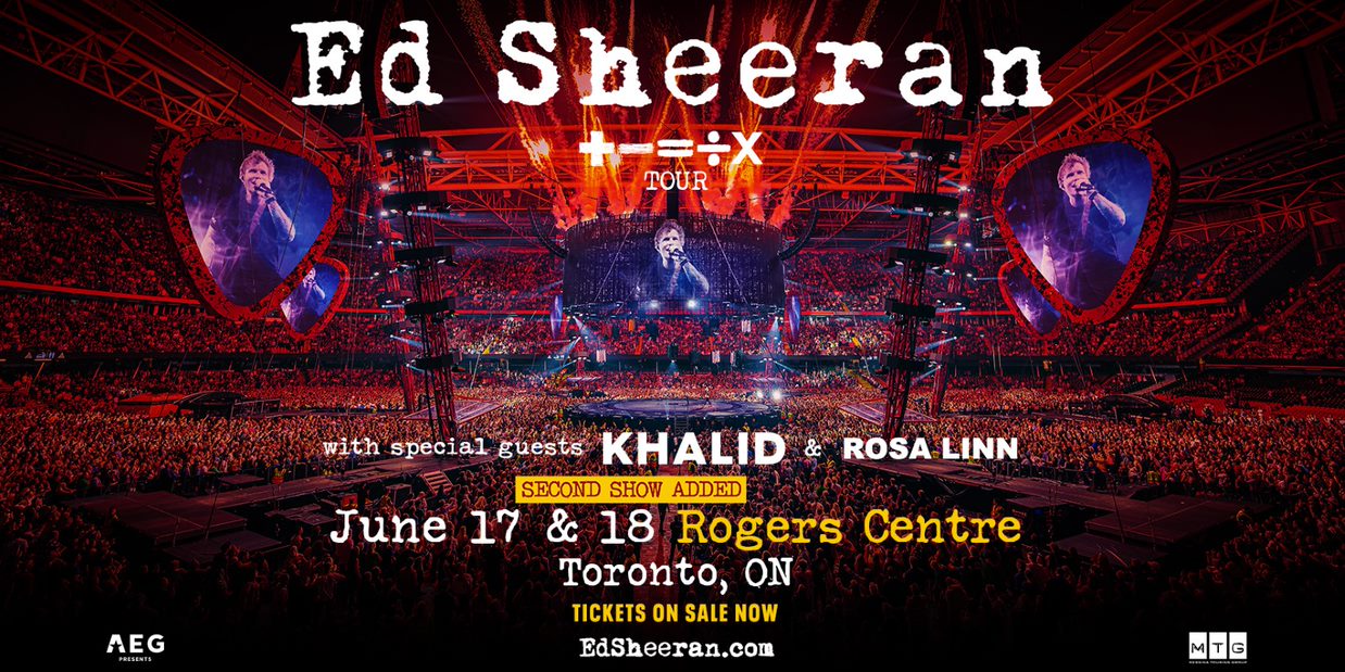 Ed Sheeran – The Mathematics Tour @ Rogers Centre | Energy 95.3 Radio